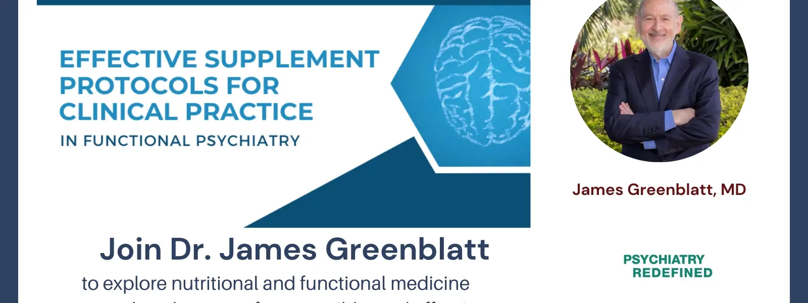 Effective Supplement Protocols for Functional Psychiatry | KnoWEwell